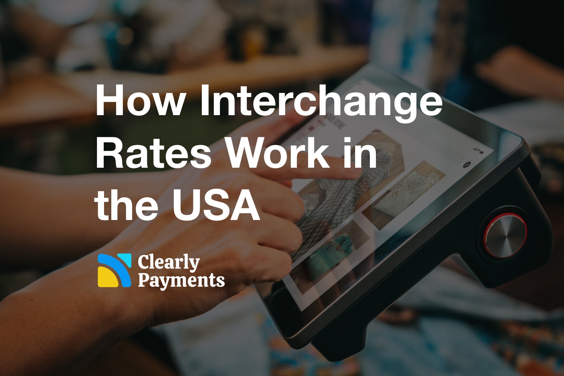 How USA Interchange Rates Work