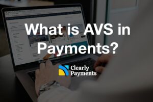 What is AVS in payments? - Credit Card Processing and Merchant Account