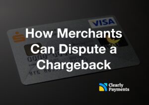 How Merchants Can Dispute a Chargeback - Credit Card Processing and ...