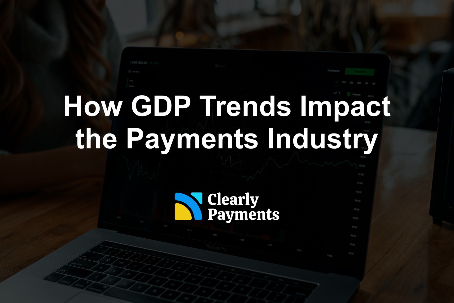 How GDP Trends Impact the Payments Industry - Credit Card Processing ...